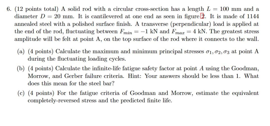 Solved 6. (12 points total) A solid rod with a circular | Chegg.com