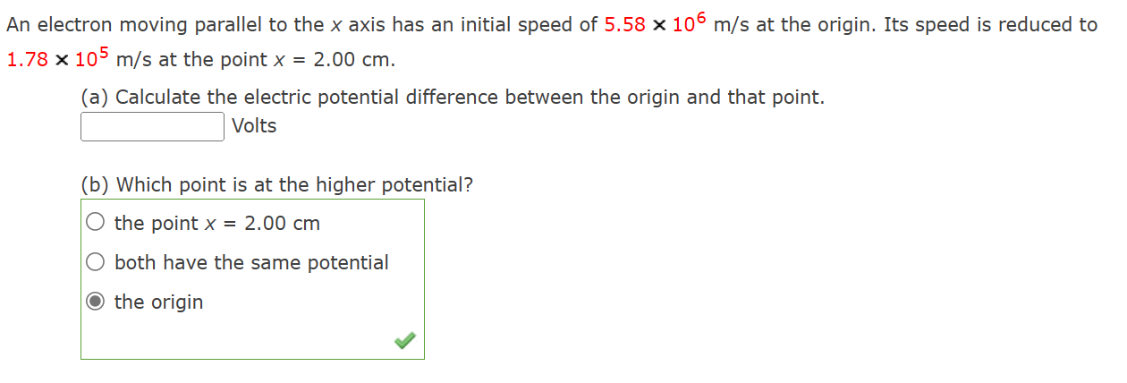 Solved An electron moving parallel to the x axis has an | Chegg.com
