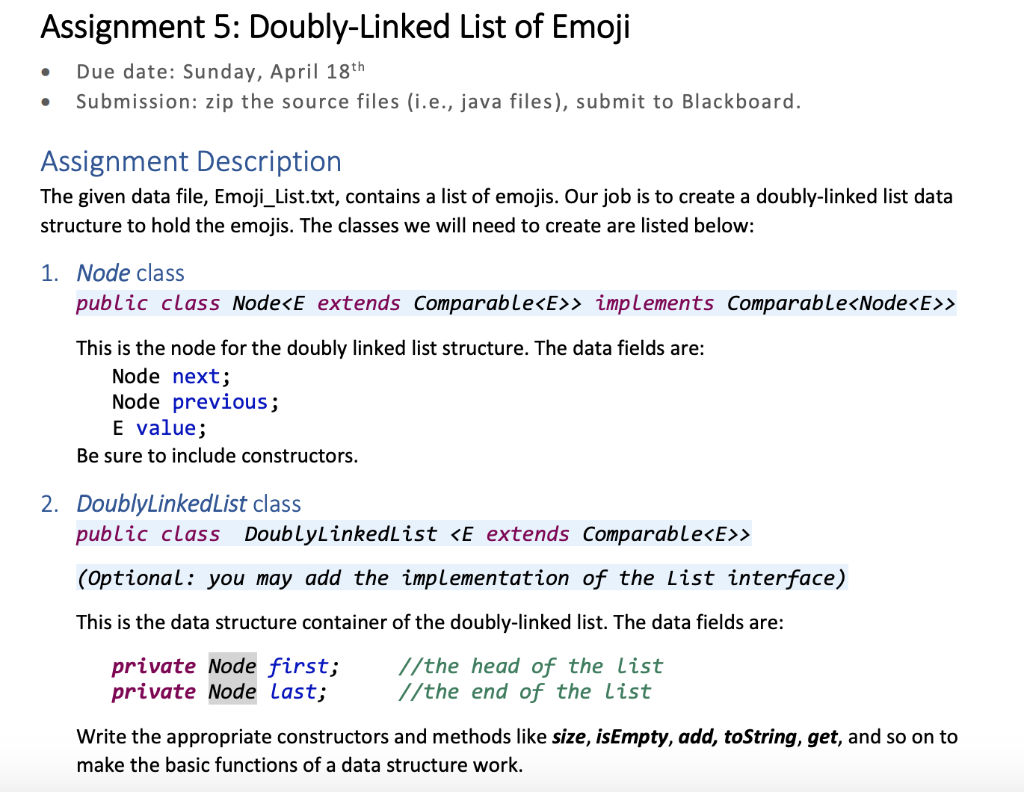 Solved Assignment 5: Doubly-Linked List of Emoji Due date: | Chegg.com
