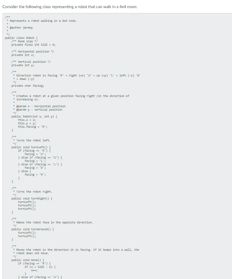 Solved Consider the following class representing a robot | Chegg.com