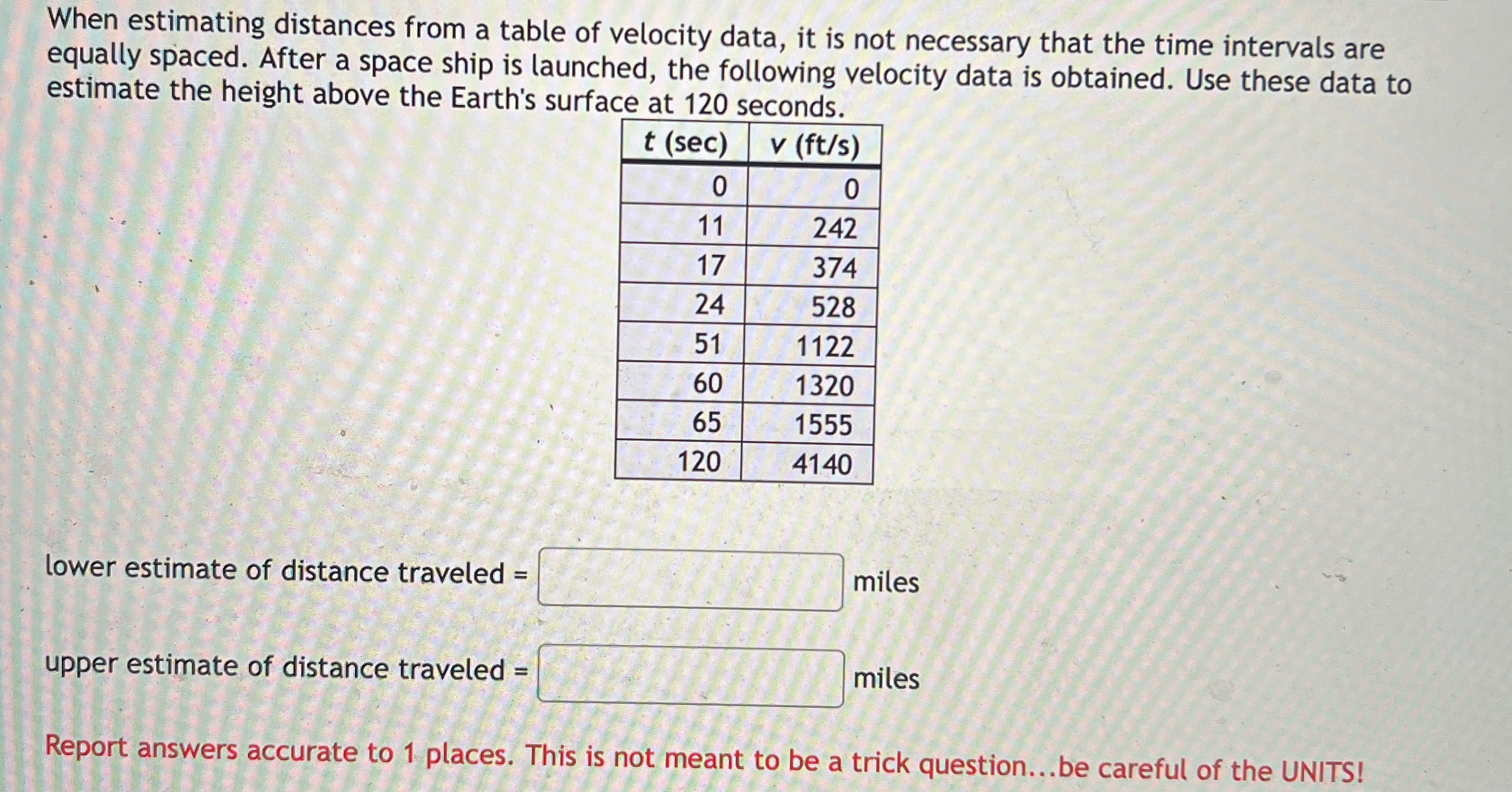 Solved When estimating distances from a table of velocity | Chegg.com