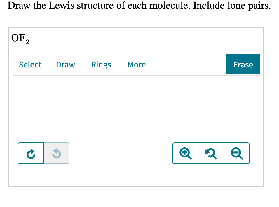 Solved Draw The Lewis Structure Of Each Molecule Include