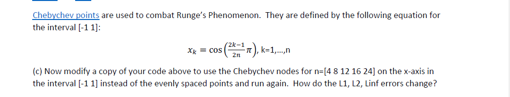 Runge's Phenomenon & Chebyshev nodes Runge's | Chegg.com