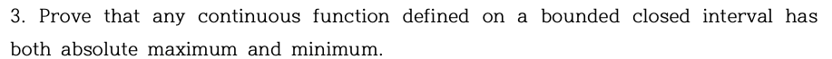 Solved 3. Prove that any continuous function defined on a | Chegg.com