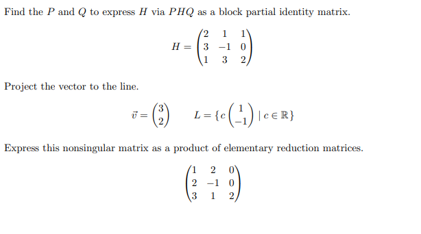 Solved Find the P and Q to express H via PHQ as a block | Chegg.com