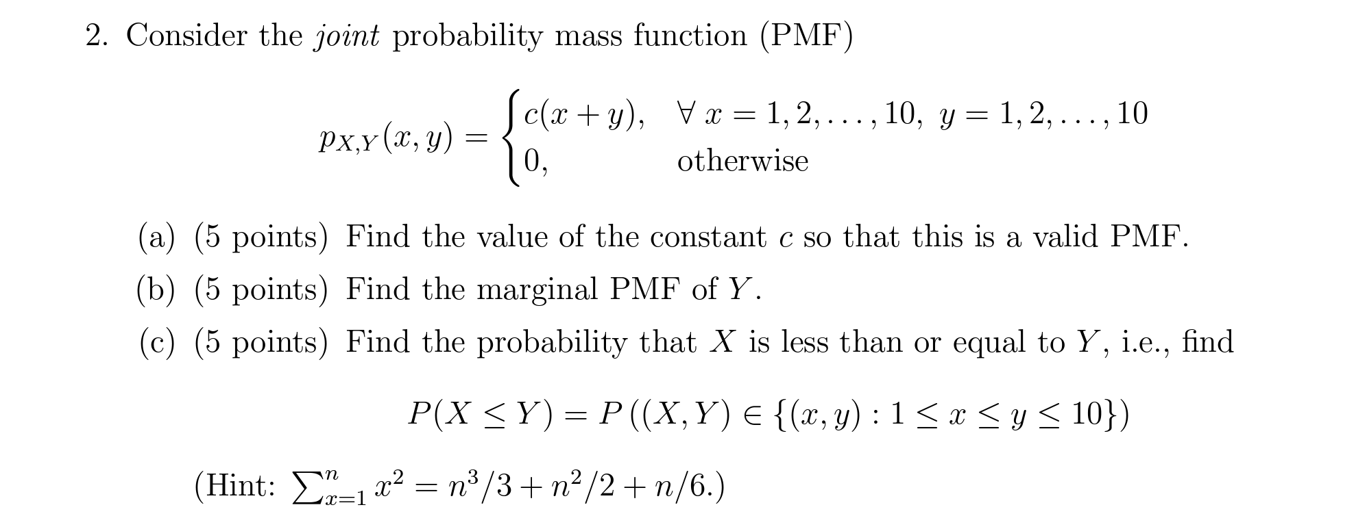 Solved 2. Consider the joint probability mass function (PMF) | Chegg.com