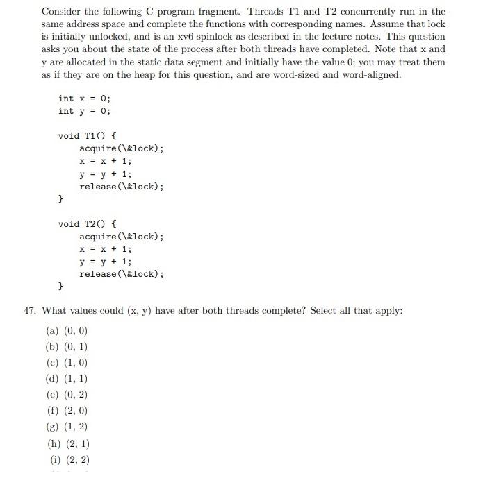 Solved Consider the following program fragment. Threads T1 | Chegg.com