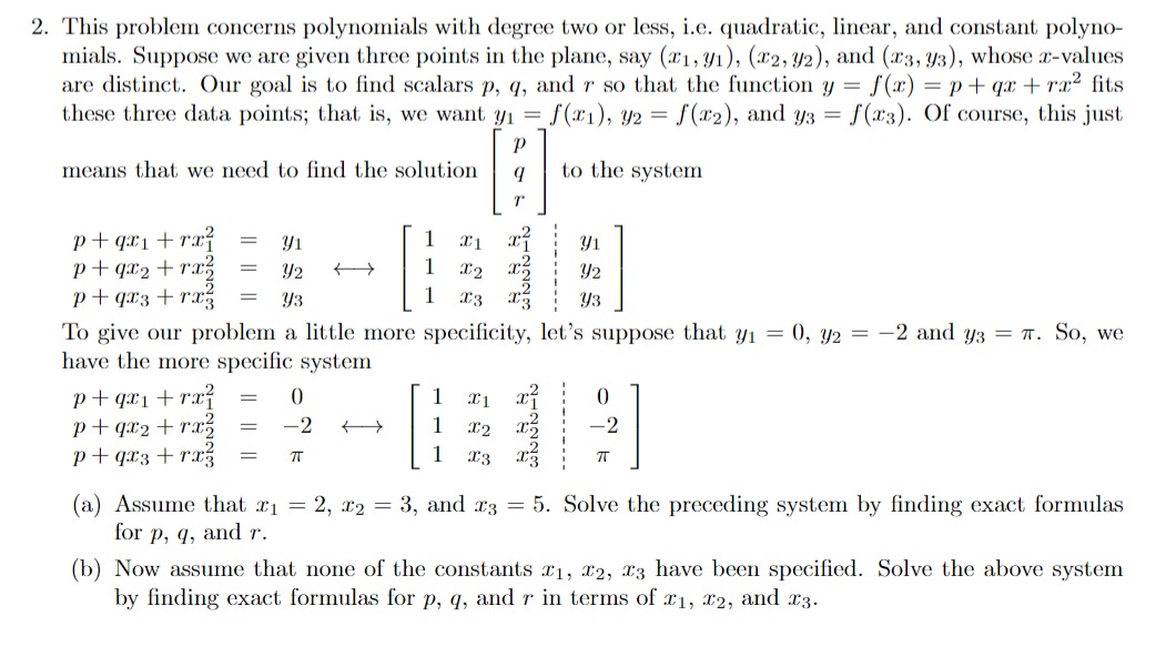 Solved This problem concerns polynomials with degree two or | Chegg.com