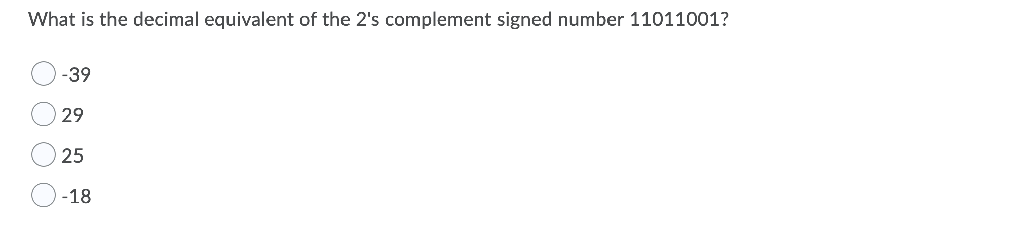 Solved What is the decimal equivalent of the 2's complement | Chegg.com
