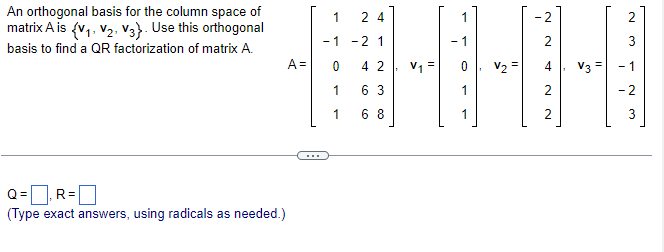 Solved An orthogonal basis for the column space of matrix A | Chegg.com
