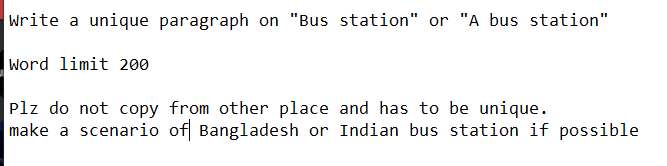 Solved Write a unique paragraph on "Bus station" or "A bus | Chegg.com
