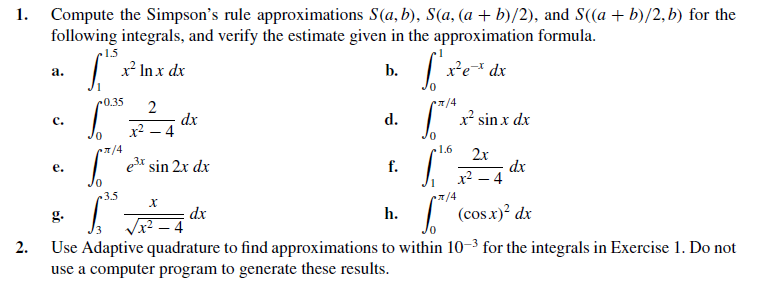 Solved 1. Compute the Simpson's rule approximations | Chegg.com