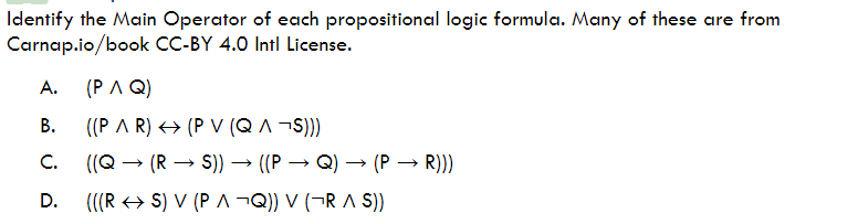 Solved Identify the Main Operator of each propositional | Chegg.com