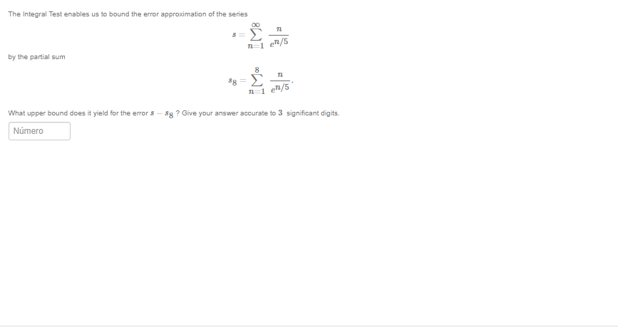 Solved The Integral Test enables us to bound the error | Chegg.com