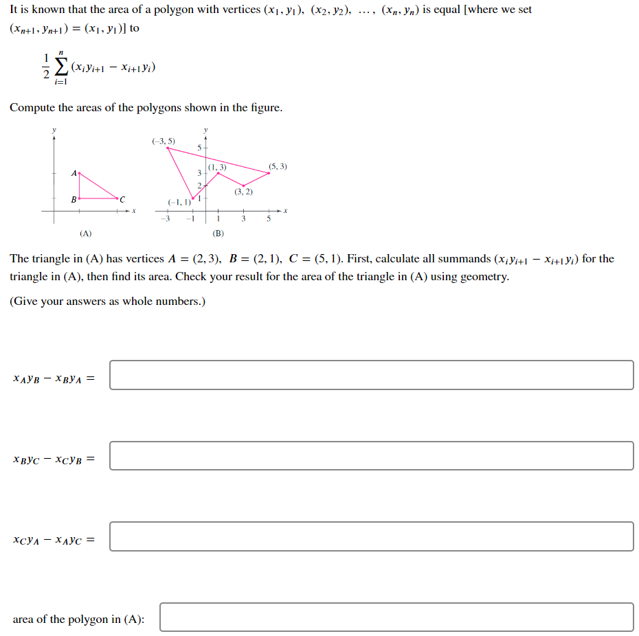 Solved It is known that the area of a polygon with vertices | Chegg.com