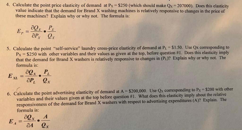 Solved 4. Calculate the point price elasticity of demand at | Chegg.com