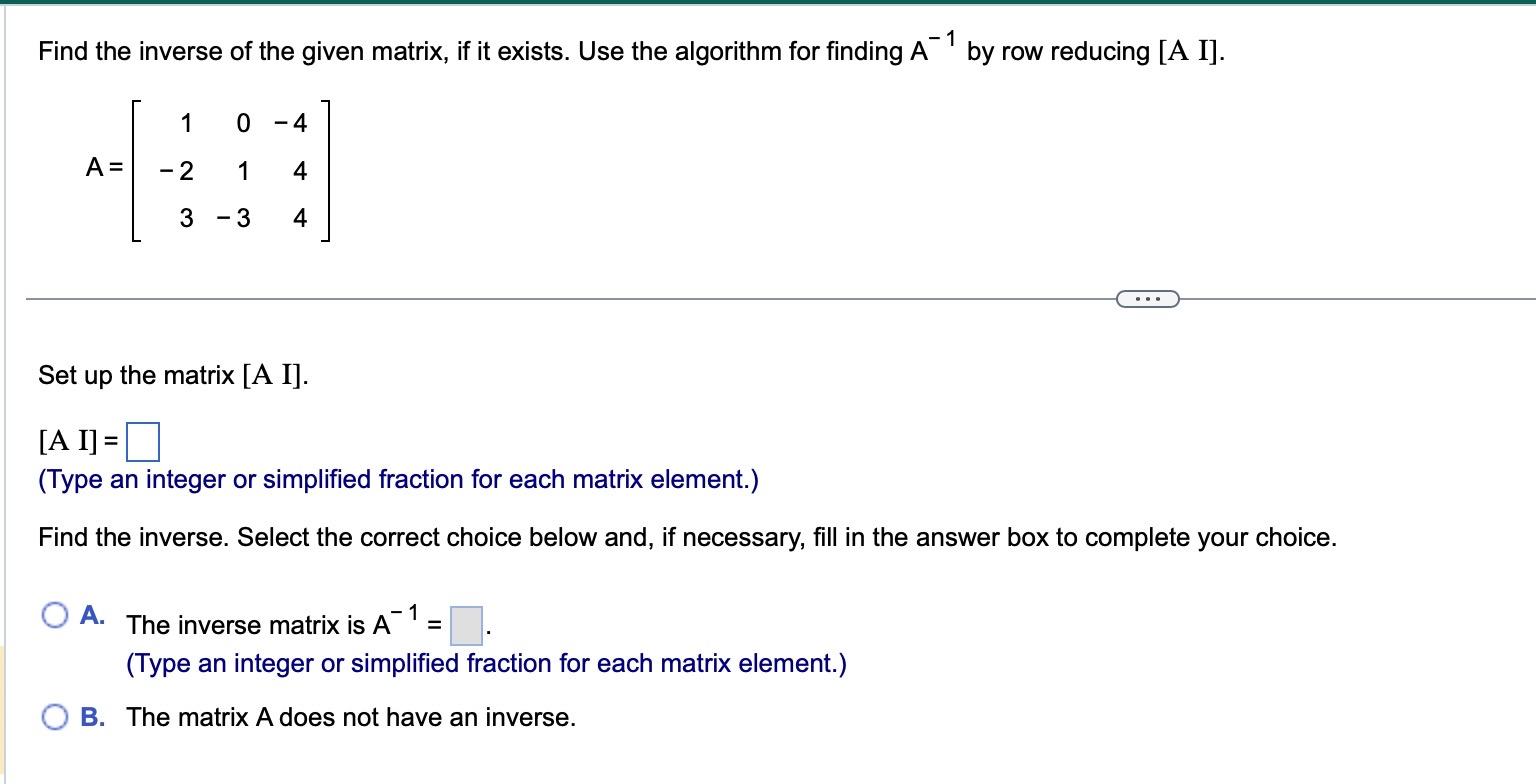 Solved Compute A−4I3 and (4I3)A, where A=⎣⎡4−3−2−2423−62⎦⎤ | Chegg.com