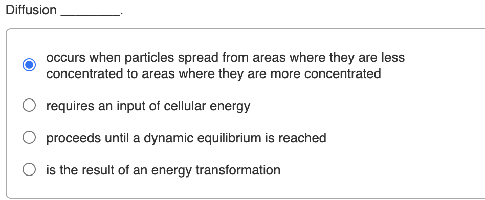 Solved Diffusionoccurs when particles spread from areas | Chegg.com