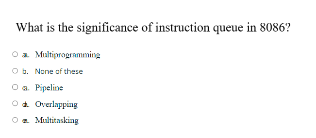 Solved What is the significance of instruction queue in | Chegg.com