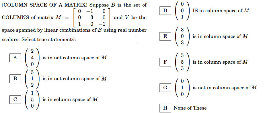 Solved 0 IS in column space of M (COLUMN SPACE OF A MATRIX) | Chegg.com