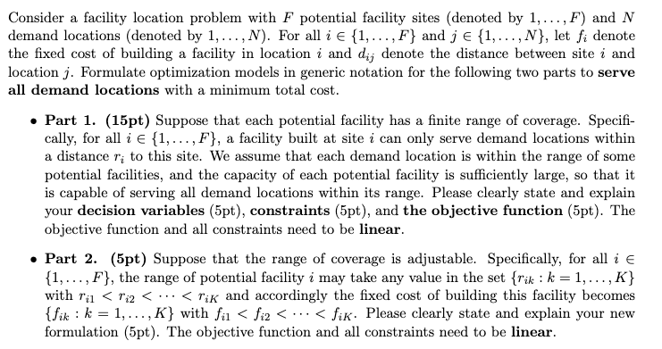 Consider a facility location problem with F potential | Chegg.com