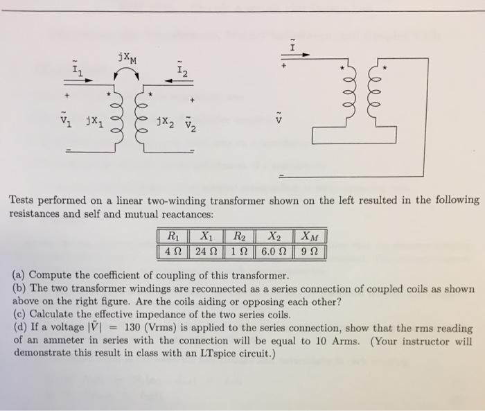 Solved 2 V Tests performed on a linear two-winding | Chegg.com