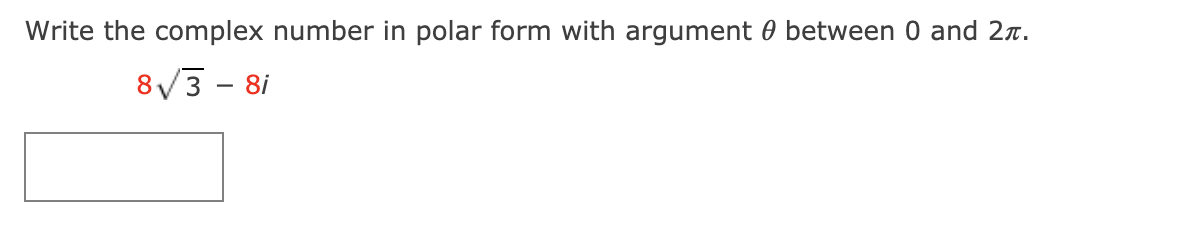 Solved Write the complex number in polar form with argument | Chegg.com