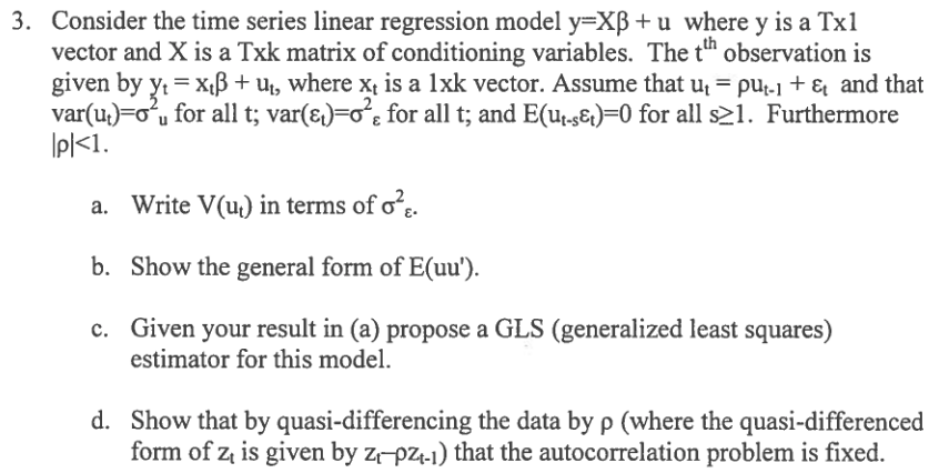 Solved 3. Consider the time series linear regression model | Chegg.com
