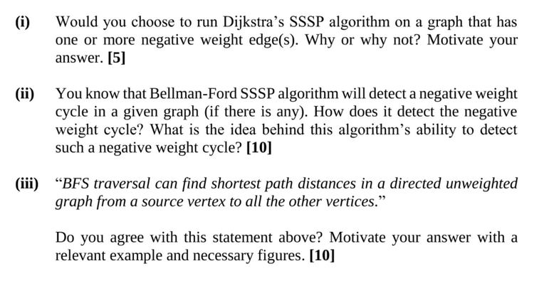 Solved I Would You Choose To Run Dijkstras Sssp Algorithm 