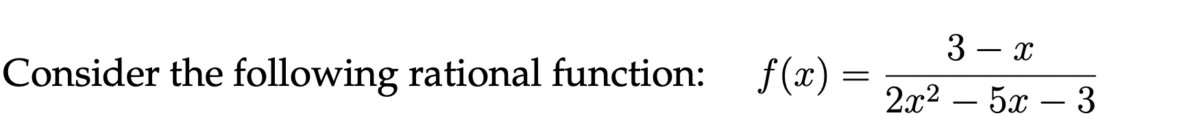Solved Consider the following rational function: | Chegg.com