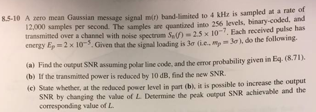 A zero mean Gaussian message signal m(t) band-limited | Chegg.com