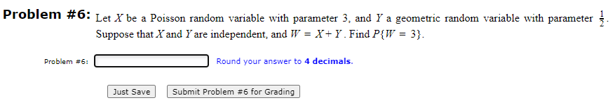 Solved Problem \#6: Let X be a Poisson random variable with | Chegg.com