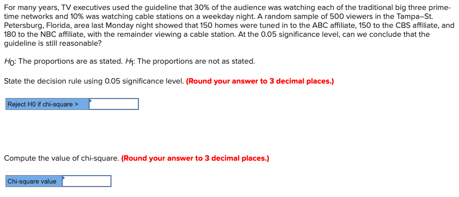 Solved For many years, TV executives used the guideline that | Chegg.com