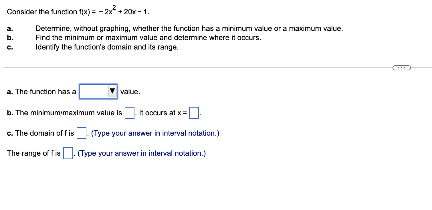 Solved Consider the function f(x) = - 2x² + 20x – 1. = - a. | Chegg.com