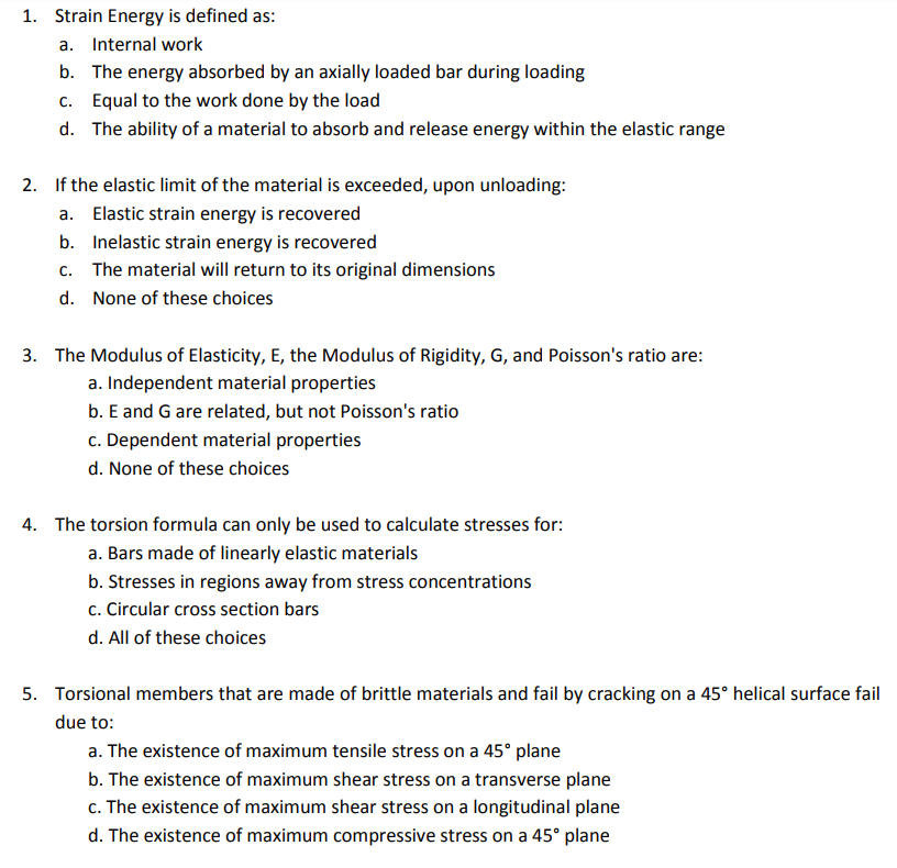 Solved 1. Strain Energy is defined as: a. Internal work b. | Chegg.com
