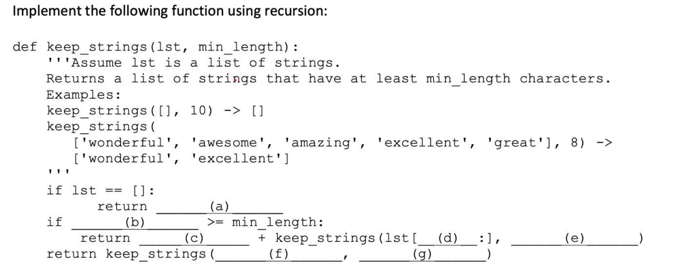 Solved Implement The Following Function Using Recursion Def