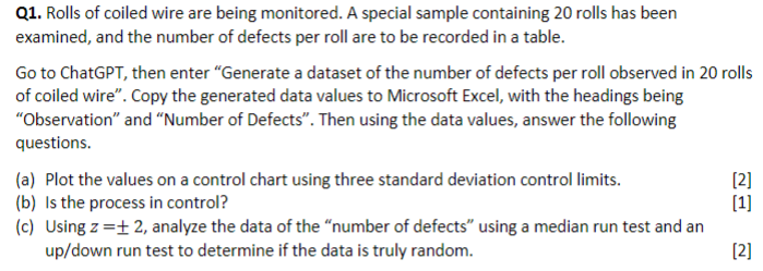 Solved Q1. ﻿Rolls of coiled wire are being monitored. A | Chegg.com
