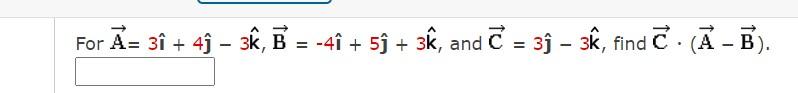 Solved For X= 3 + 49 – 3ť, B = -41 + 5j + 3k, and C = 3j - | Chegg.com
