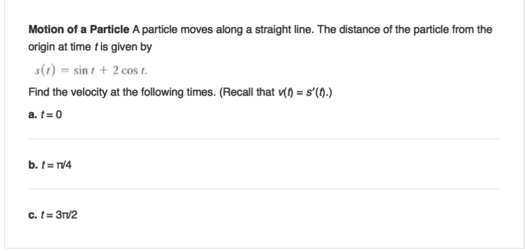Solved Motion of a Particle A particle moves along a | Chegg.com