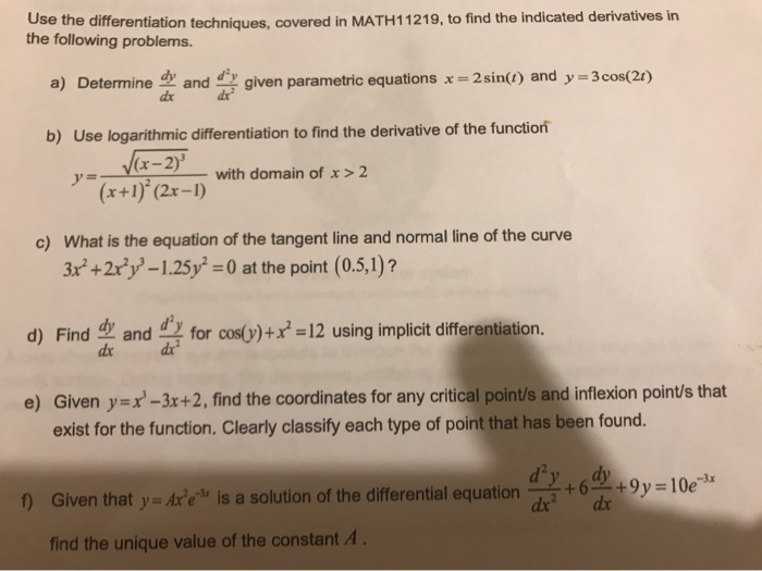 Solved Use the differentiation techniques, covered in | Chegg.com