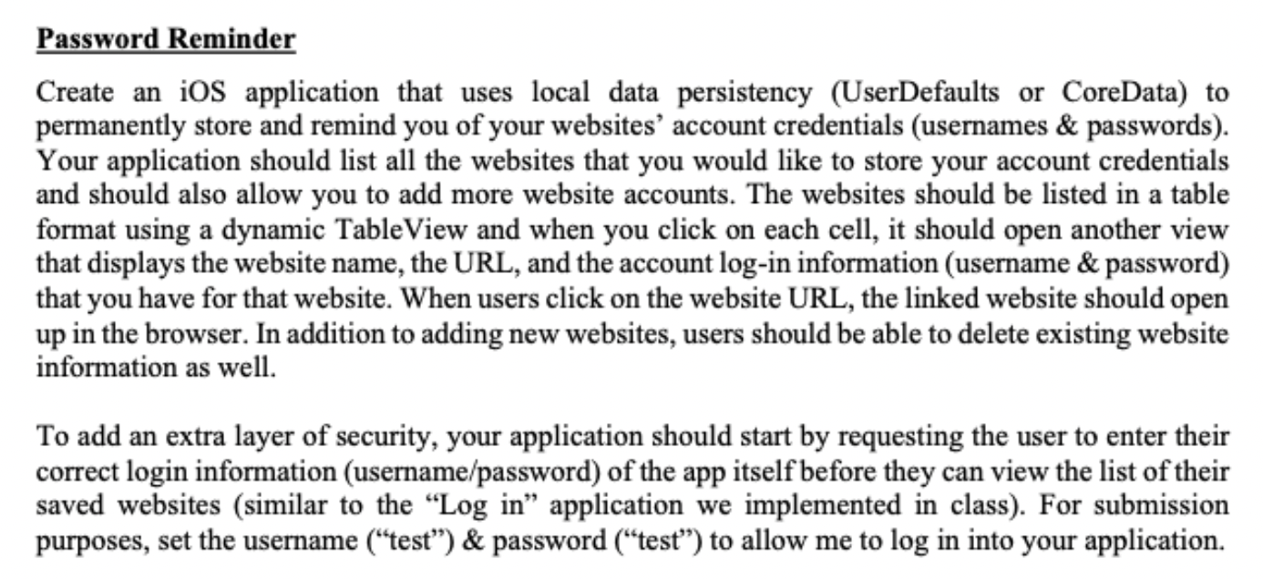 Solved Password Reminder Create an iOS application that uses | Chegg.com