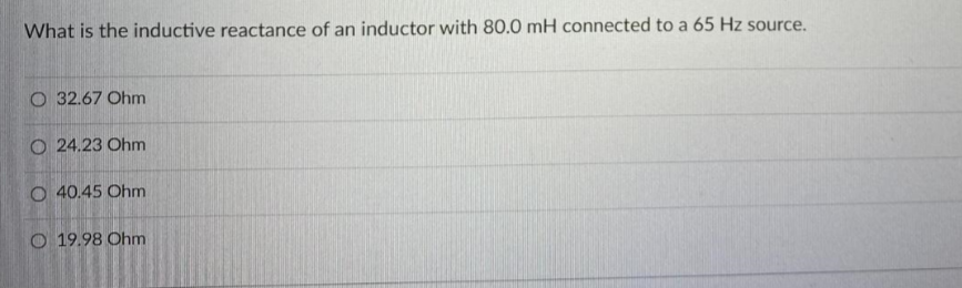 Solved What is the inductive reactance of an inductor with | Chegg.com