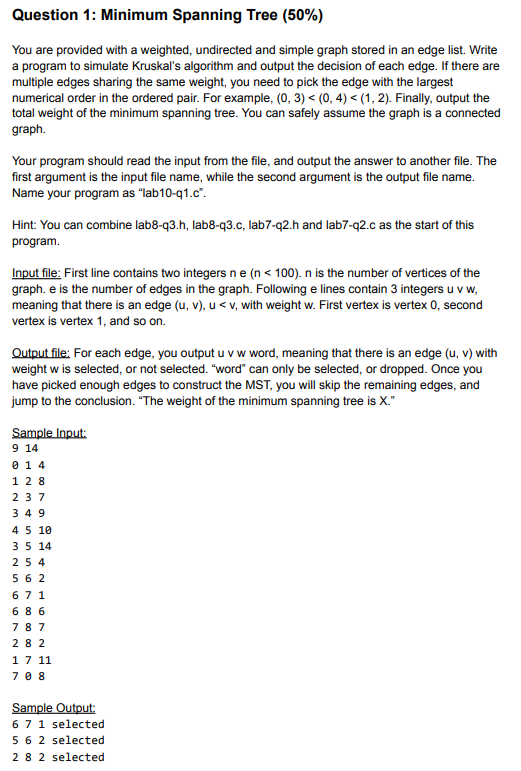 Solved Question 1: Minimum Spanning Tree (50\%) You are | Chegg.com