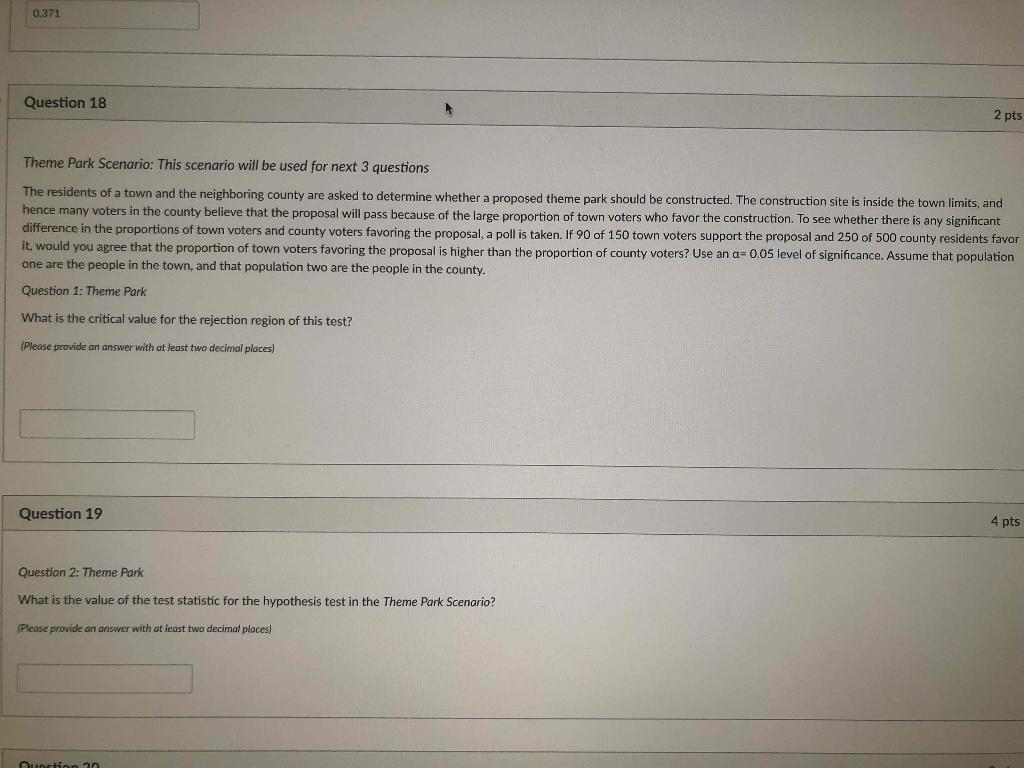 Solved 0.371 Question 18 2 pts Theme Park Scenario: This | Chegg.com