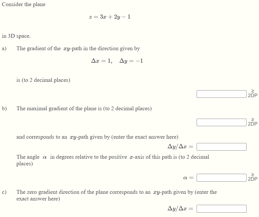 Solved Consider the plane z=3x+2y−1 in 3D space. a) The | Chegg.com