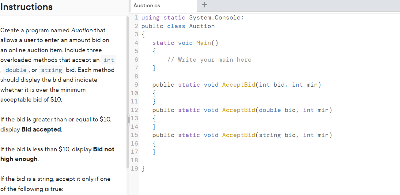 Solved If the bid is a string, accept it only if one of the | Chegg.com