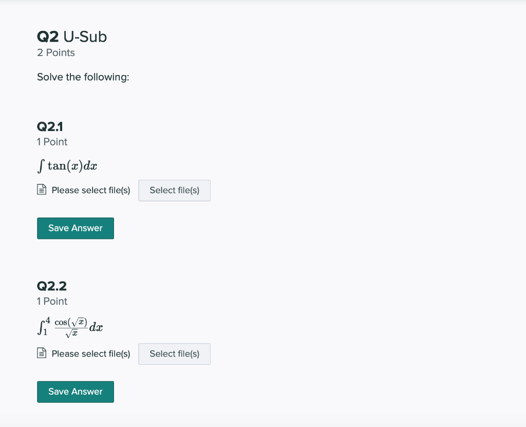 Solved Q2 U-Sub 2 Points Solve the following: Q2.1 1 Point ſ | Chegg.com Solved Q2 U-Sub 2 Points Solve the following: Q2.1 1 Point ſ | Chegg.com