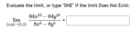Solved Evaluate the limit, or type "DNE" if the limit Does | Chegg.com