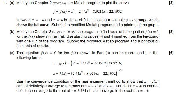 [3] [8] 1. (a) Modify the Chapter 2 graphql.m Matlab | Chegg.com