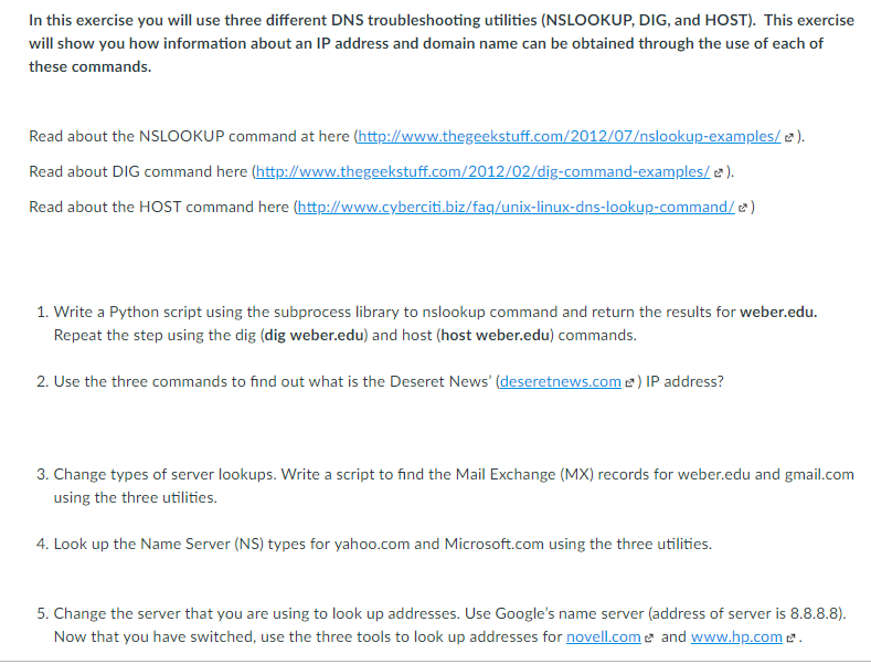 In this exercise you will use three different DNS | Chegg.com